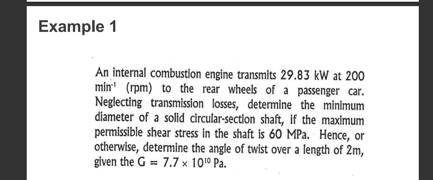 Solved Example 1An internal combustion engine transmits | Chegg.com