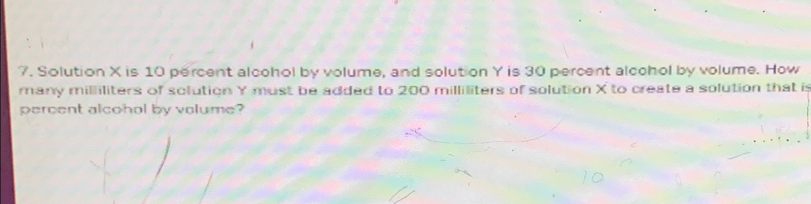 Solved Solution x ﻿is 10 ﻿percent alcohol by volume, and | Chegg.com