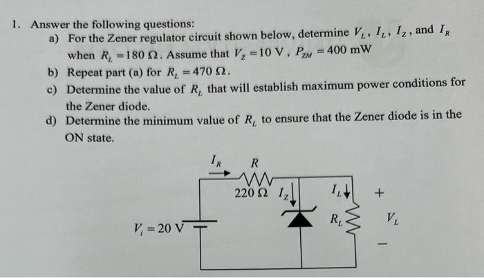 Solved 1. Answer the following questions: a) For the Zener | Chegg.com