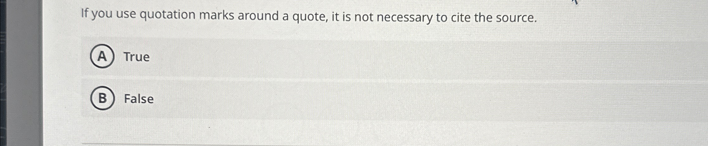 Solved If you use quotation marks around a quote, it is not | Chegg.com