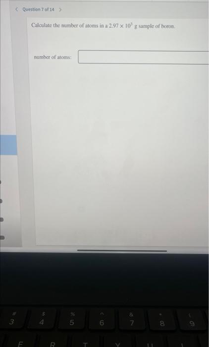 Solved Calculate the number of atoms in a 2.97×103 g sample | Chegg.com