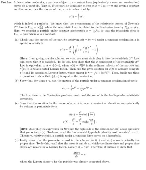 Solved Problem: In Newtonian mechanics, a particle subject | Chegg.com