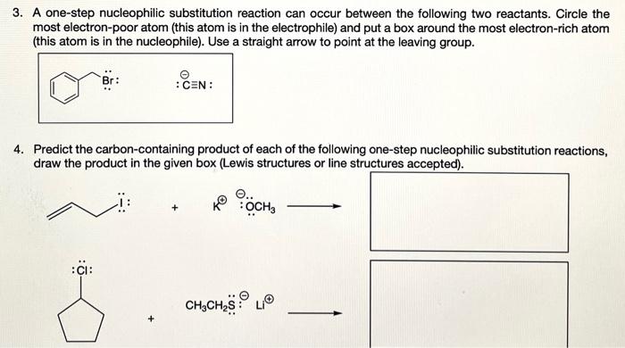 [solved] 3 A One Step Nucleophilic Substitution Reaction