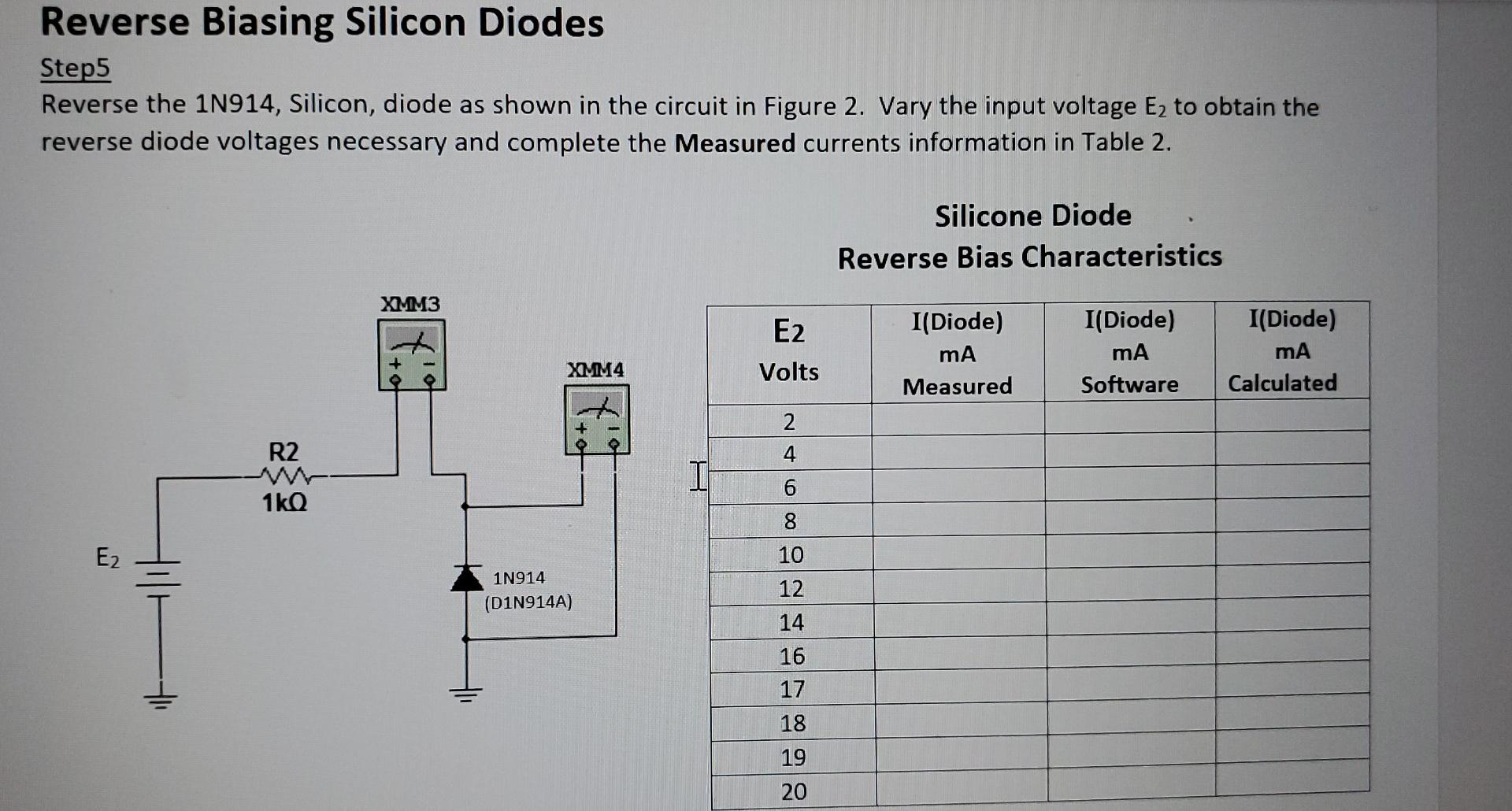 Solved Forward Biasing Silicon Diodes Step1 Connect the | Chegg.com