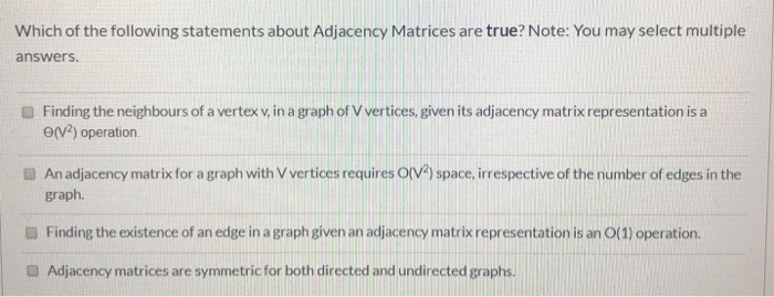 Solved Which of the following statements about Adjacency | Chegg.com
