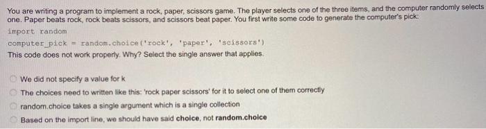 Solved You are writing a program to implement a rock, paper, | Chegg.com