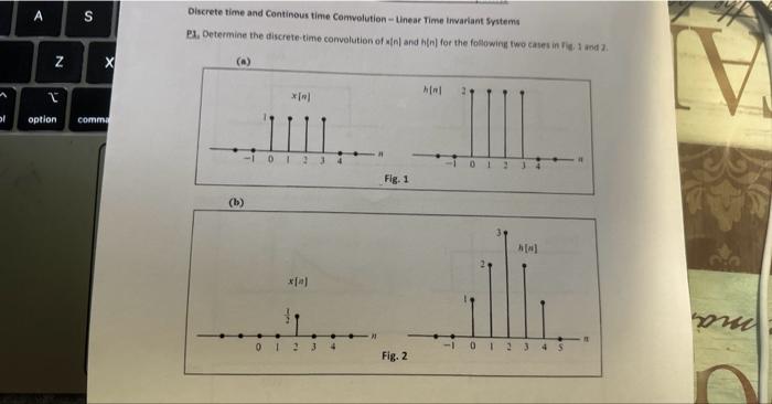 Solved Oiscrete time and Continous time Comvolution - Linear | Chegg.com