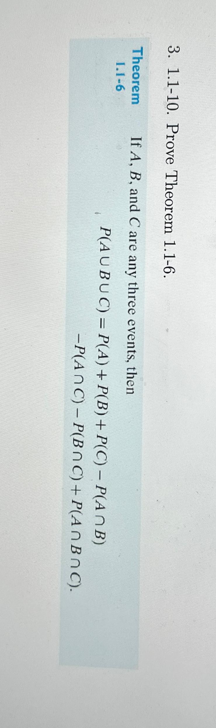 Solved 1.1-10. ﻿Prove Theorem 1.1-6.Theorem If A,B, ﻿and C | Chegg.com
