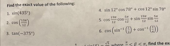 Solved Find the exact value of the following: 4. | Chegg.com