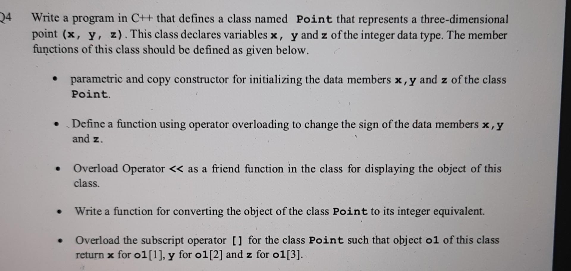 Solved 24 Write a program in C++ that defines a class named | Chegg.com