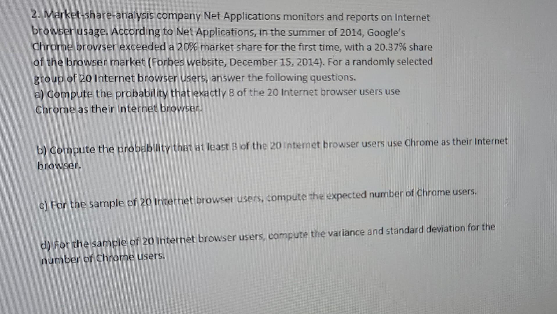 Solved 2. Market-share-analysis company Net Applications | Chegg.com