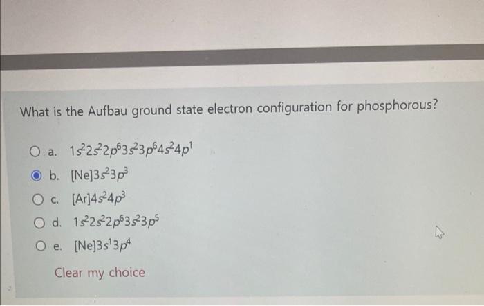 Solved What is the Aufbau ground state electron | Chegg.com