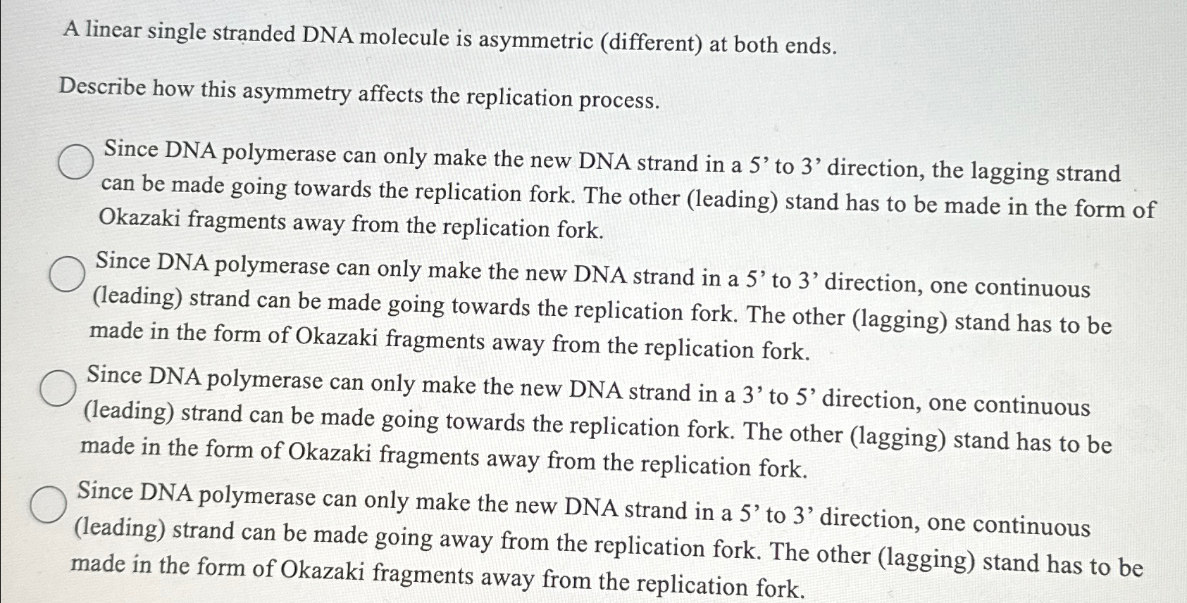 Solved A linear single stranded DNA molecule is asymmetric | Chegg.com