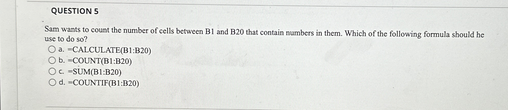 Solved QUESTION 5Sam wants to count the number of cells | Chegg.com