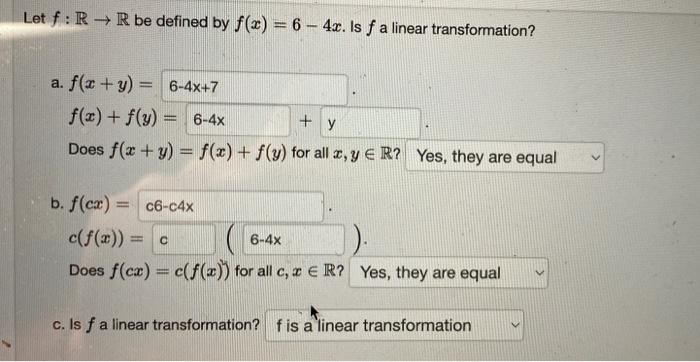 Solved Let f:R→R be defined by f(x)=6−4x. Is f a linear | Chegg.com