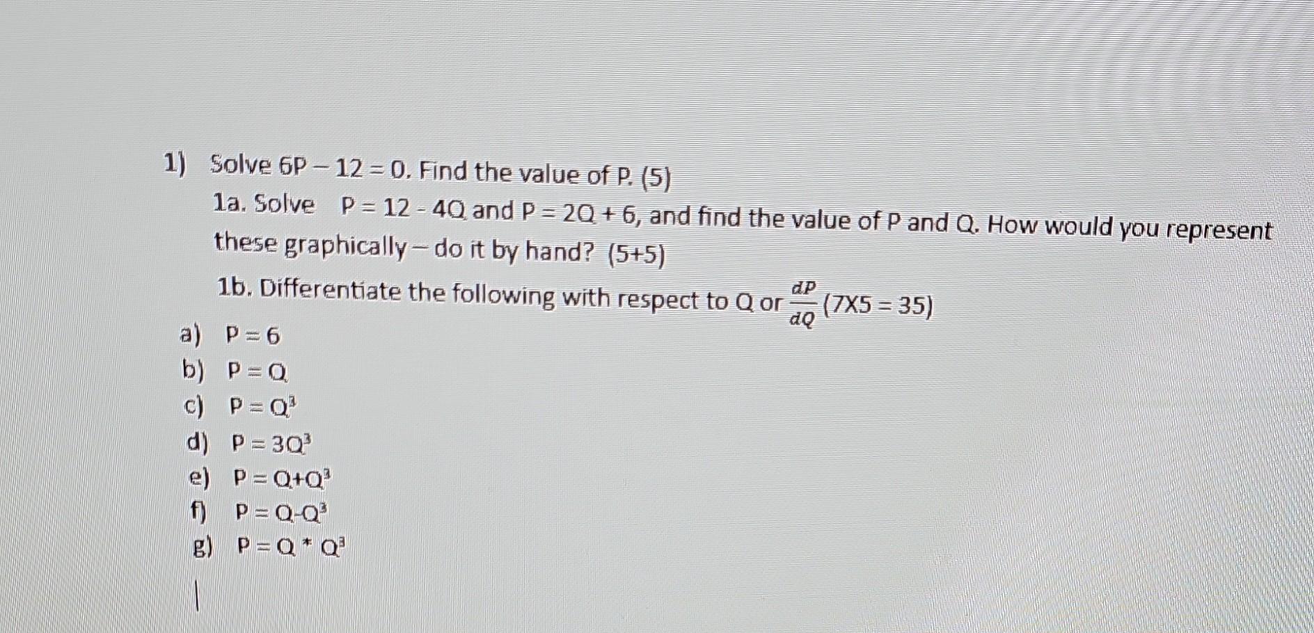 Solved 1) Solve 6P−12=0. Find the value of P.(5) 1a. Solve | Chegg.com