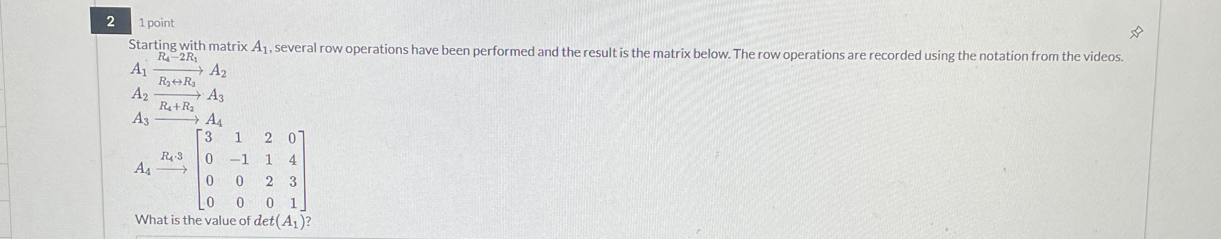 Solved 2 1 ﻿pointStarting with matrix A1, ﻿several row | Chegg.com