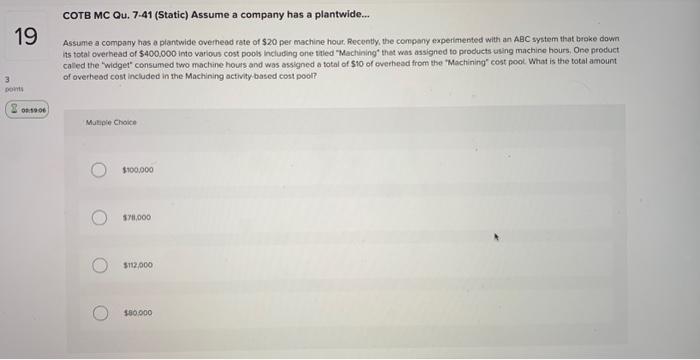 Solved COTB MC Qu, 1.92 (Static) Assume (1) the direct labor | Chegg.com
