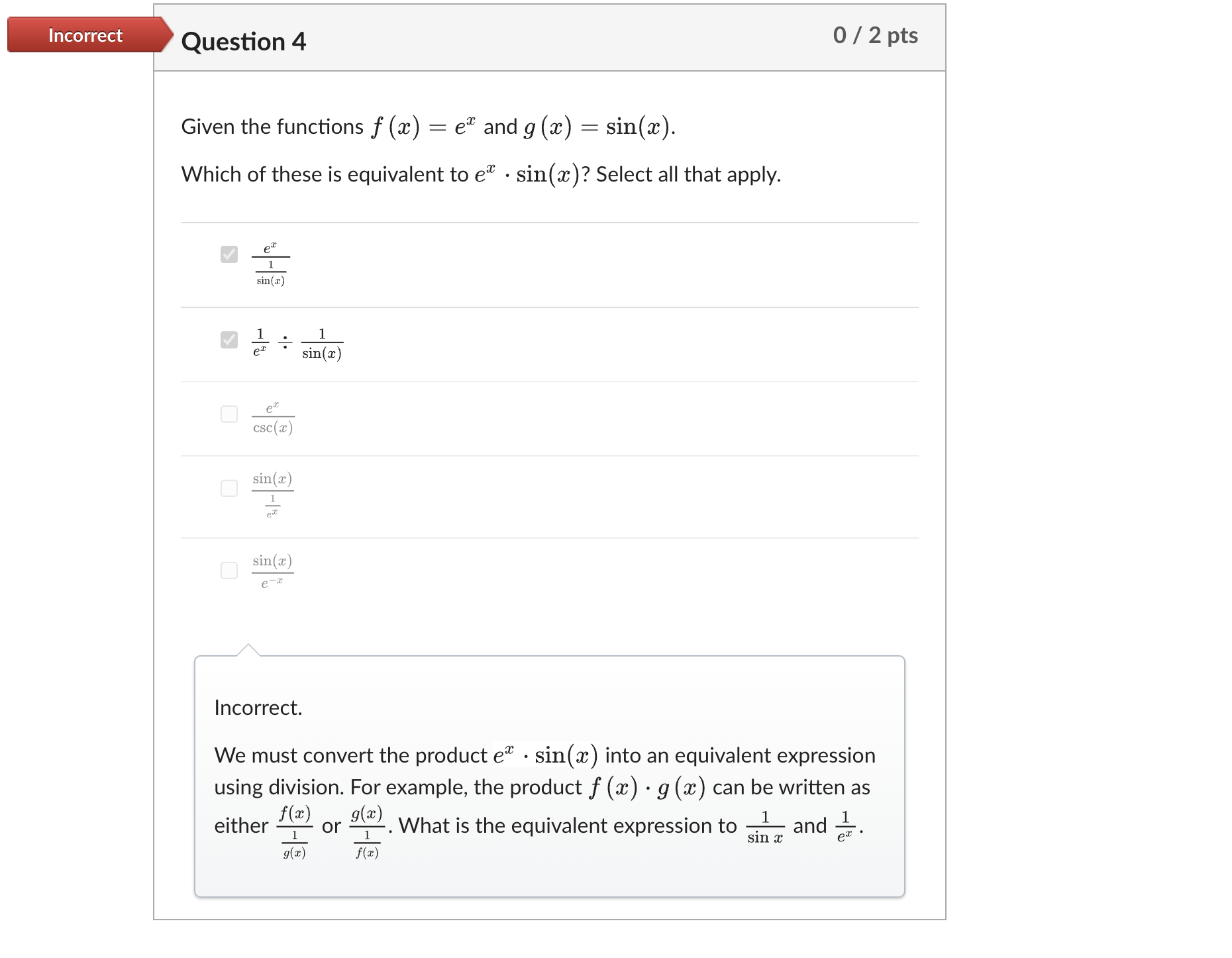 Solved Given the functions f(x)=ex ﻿and g(x)=sin(x).Which of | Chegg.com