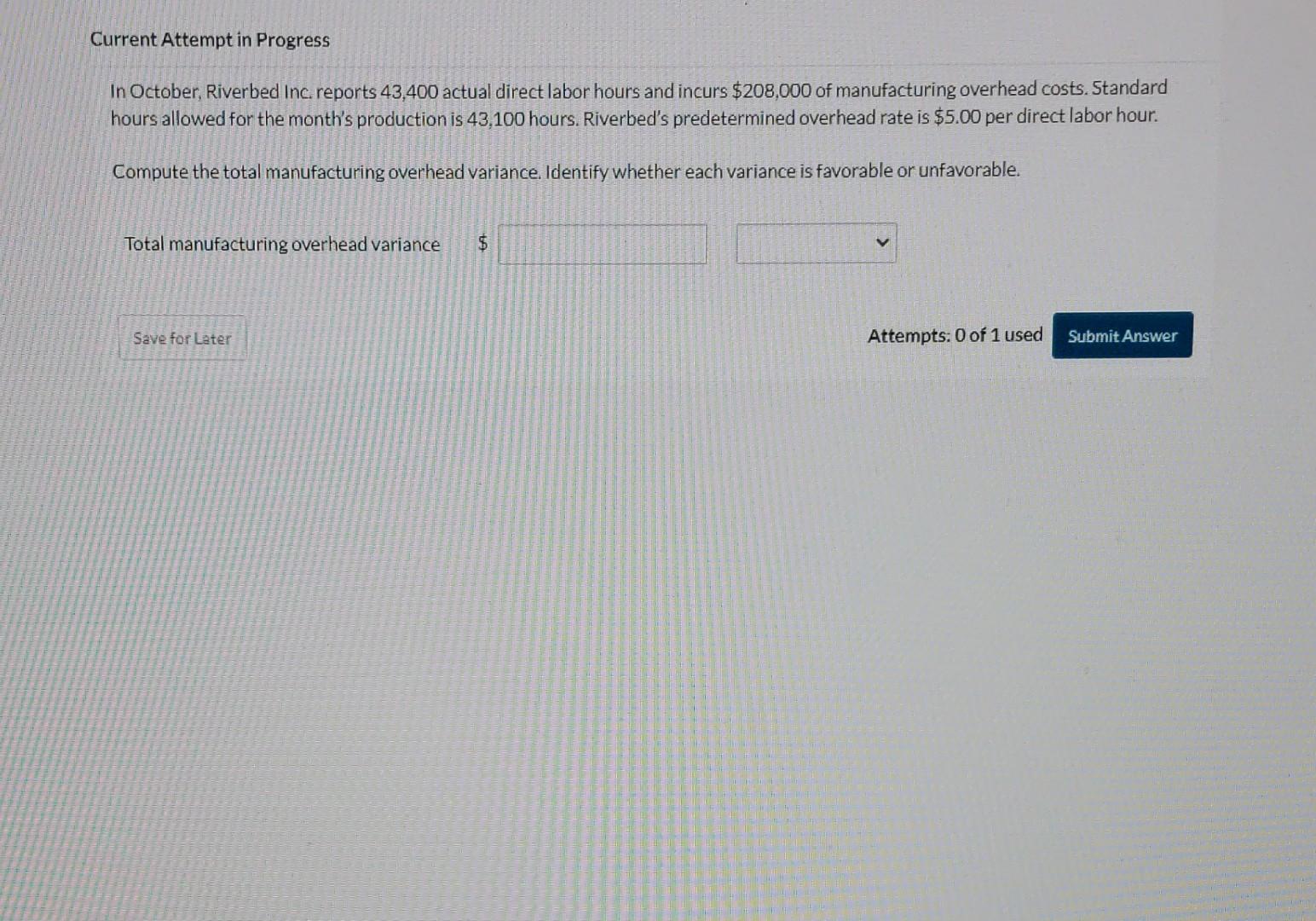 Solved Current Attempt in Progress In October, Riverbed Inc. | Chegg.com