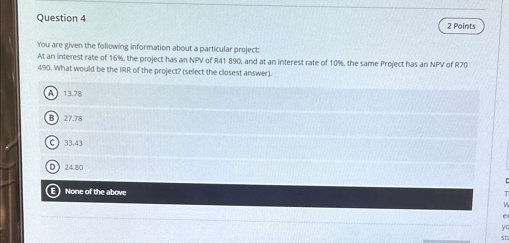 Solved Question 4you Are Given The Following Information