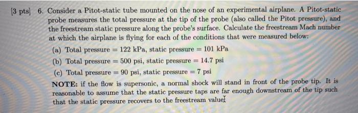 Solved ts] 6. Consider a Pitot-static tube mounted on the | Chegg.com