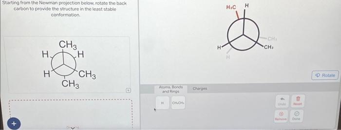 Solved Starting from the Newman projection below, rotate the | Chegg.com