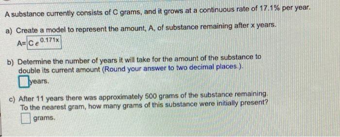 Solved A substance currently consists of C grams, and it | Chegg.com