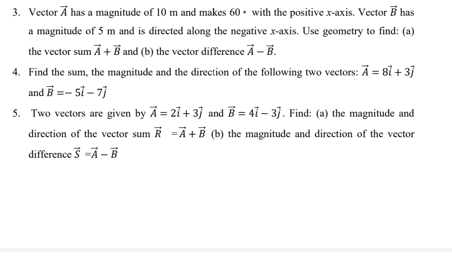 Solved Vector vec(A) ﻿has a magnitude of 10m ﻿and makes 60° | Chegg.com