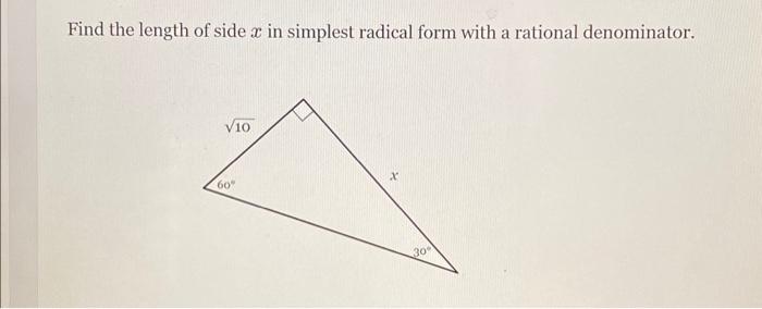Find the length of side \\( x \\) in simplest radical | Chegg.com