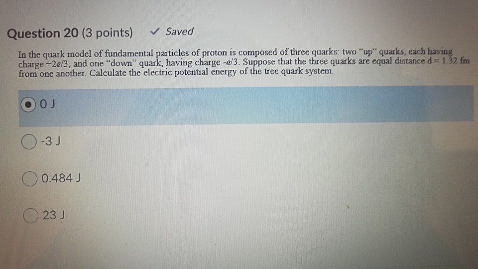 Solved Question 20 (3 points) Saved In the quark model of | Chegg.com