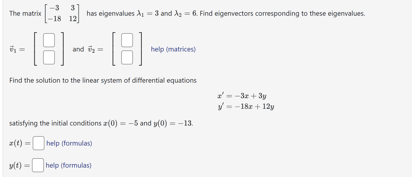 Solved The matrix [-33-1812] ﻿has eigenvalues λ1=3 ﻿and | Chegg.com