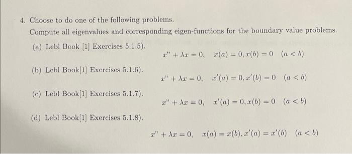 Solved 4. Choose to do one of the following problems. | Chegg.com