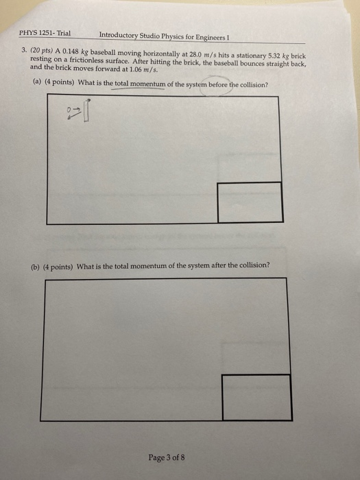 Solved PHYS 1251- Trial Introductory Studio Physics for | Chegg.com