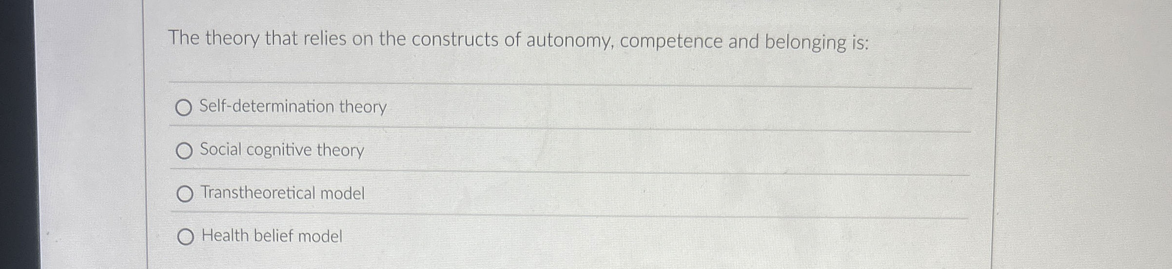 Solved The theory that relies on the constructs of autonomy, | Chegg.com