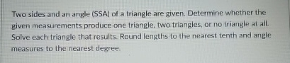 Two sides and an angle (SSA) ﻿of a triangle are | Chegg.com