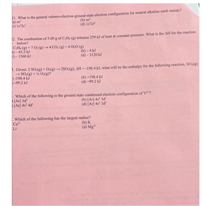 Solved 21 What Is The General Valence Electron Ground State