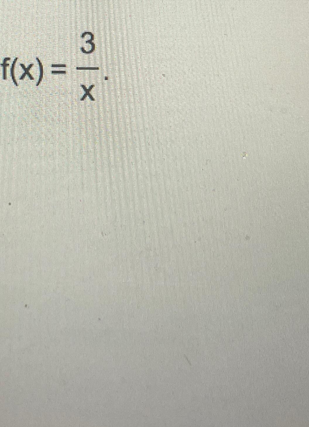 Solved f(x)=3x | Chegg.com