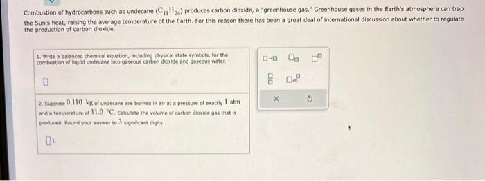 Solved Combustion of hydrocarbons such as undecane (C11H24) | Chegg.com