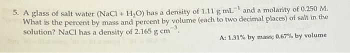 Solved 5. A glass of salt water (NaCl + H₂O) has a density | Chegg.com