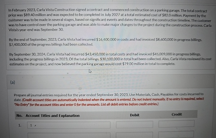 Solved In February 2023, ﻿Carla Vista Construction signed a | Chegg.com