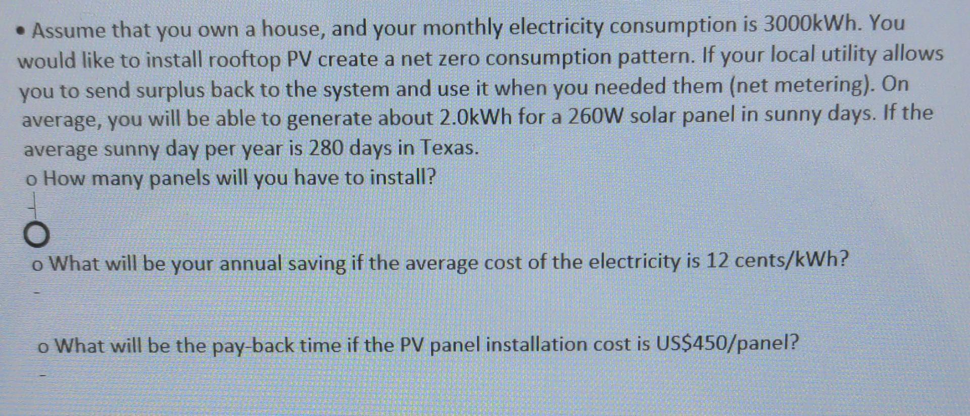 Solved • Assume that you own a house, and your monthly | Chegg.com