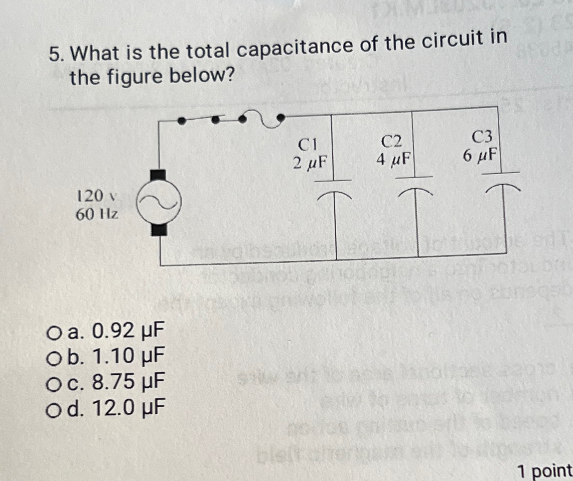 Solved What is the total capacitance of the circuit in the | Chegg.com