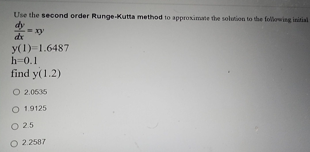 Use the second order Runge-Kutta method to | Chegg.com