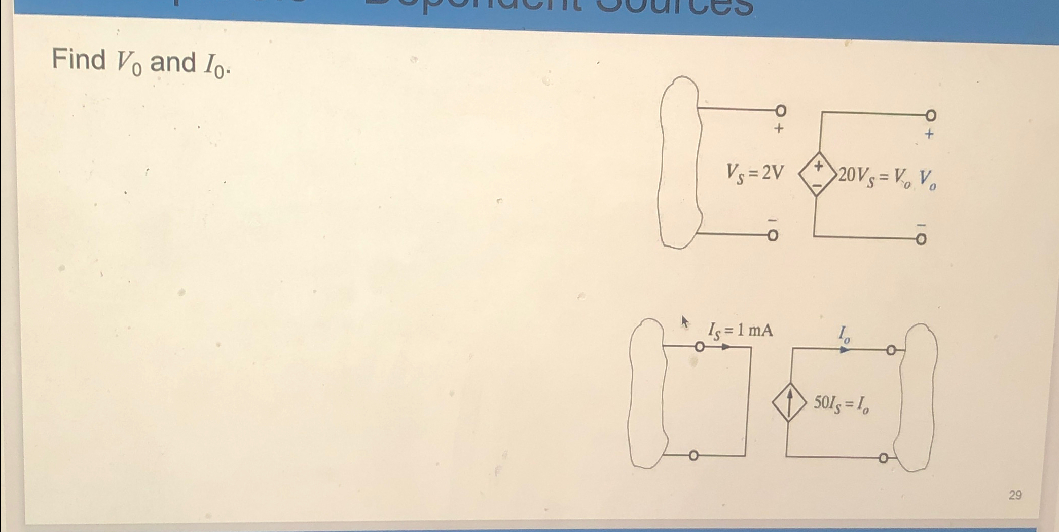 Solved Find V0 ﻿and I0. | Chegg.com