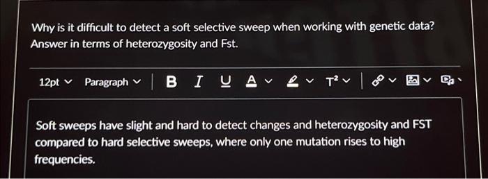Solved Why is it difficult to detect a soft selective sweep | Chegg.com