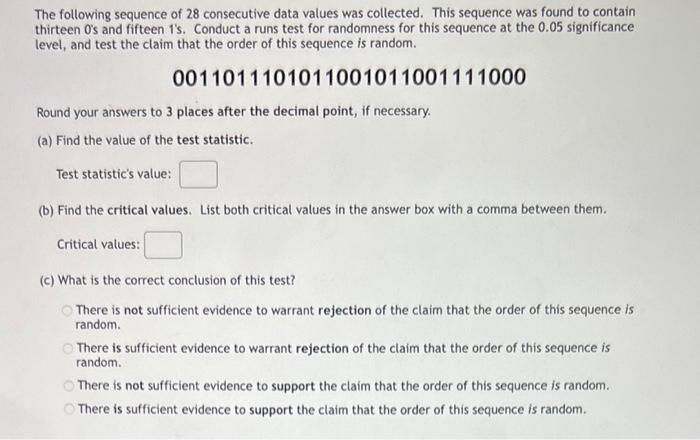 Solved The Following Sequence Of 28 Consecutive Data Values 