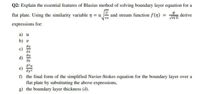 Solved Q2: Explain the essential features of Blasius method | Chegg.com