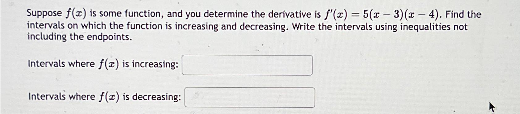 Solved Suppose f(x) ﻿is some function, and you determine the | Chegg.com