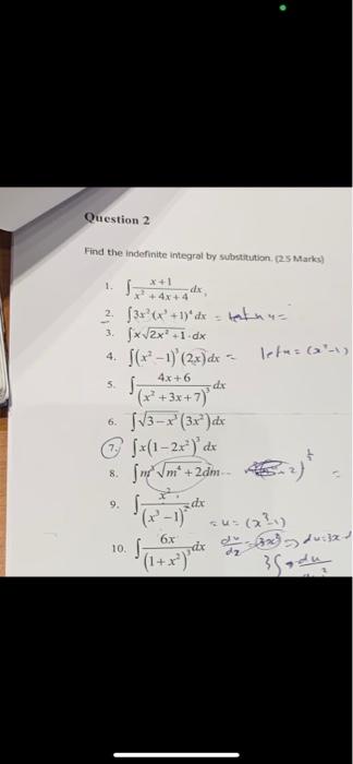 Solved Question 2 Find the indefinite integral by | Chegg.com